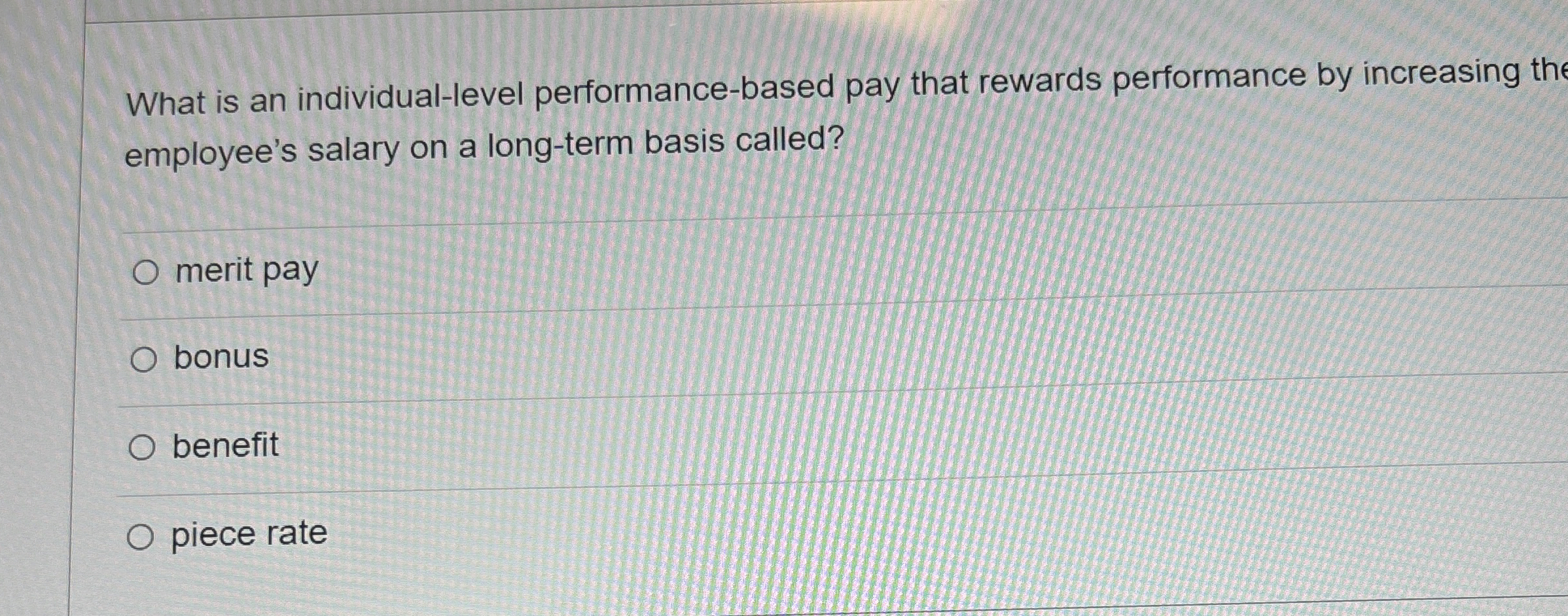 Solved What is an individual-level performance-based pay | Chegg.com