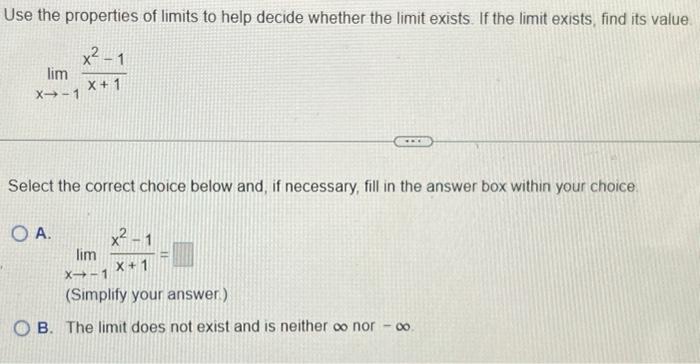 Solved Use The Properties Of Limits To Help Decide Whether