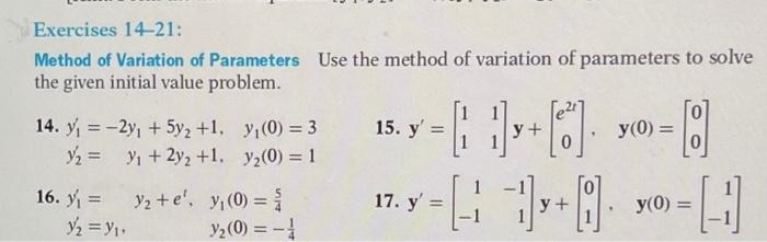 Solved Exercises 14-21: Method of Variation of Parameters | Chegg.com