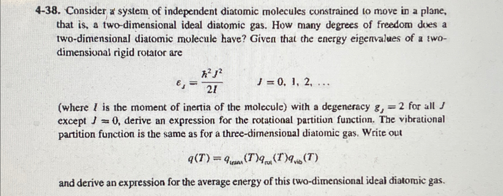 Solved 4-38. ﻿Consider a system of independent diatomic | Chegg.com