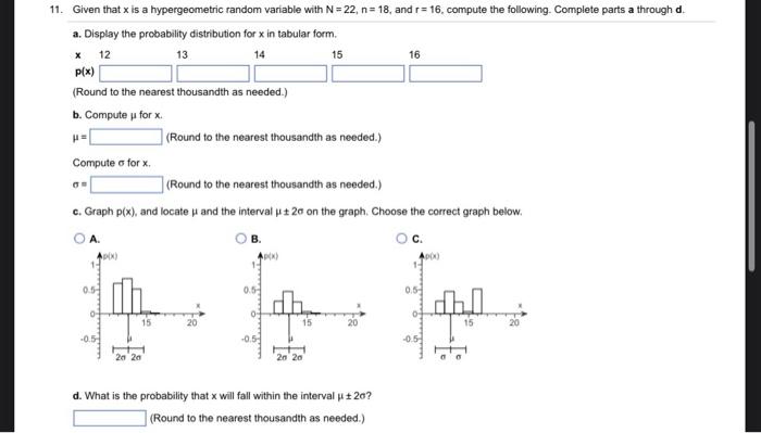 Solved Given That X Is A Hypergeometric Random Variable With 4566
