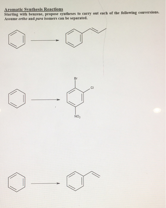Solved Aromatic Synthesis Reactions Starting with benzene, | Chegg.com