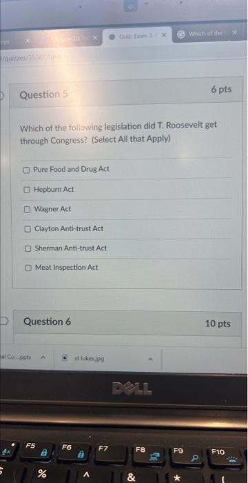 Which of the following legislation did T. Roosevelt | Chegg.com
