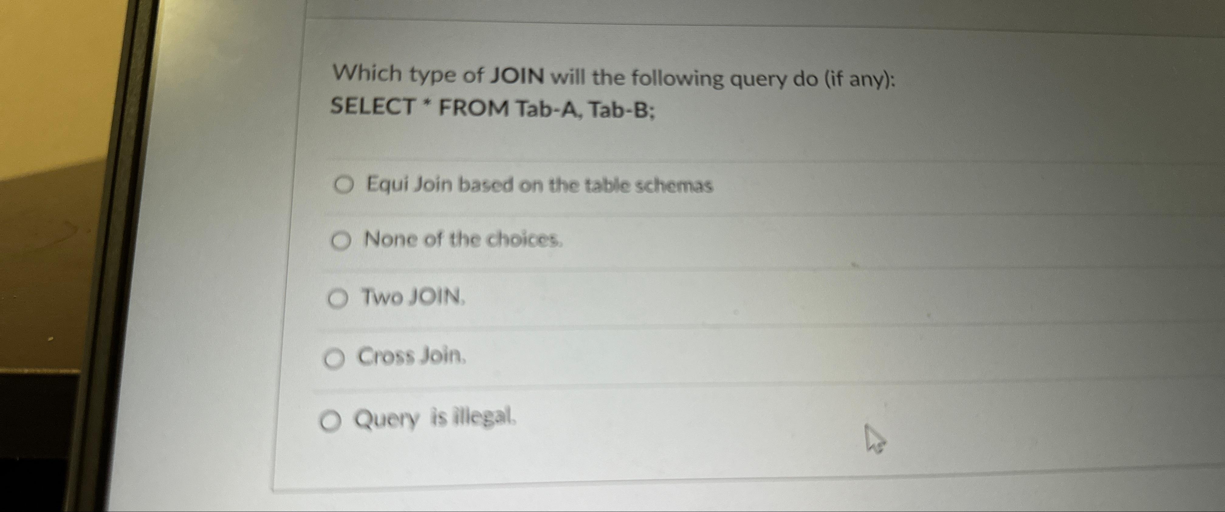Solved Which type of JOIN will the following query do (if | Chegg.com