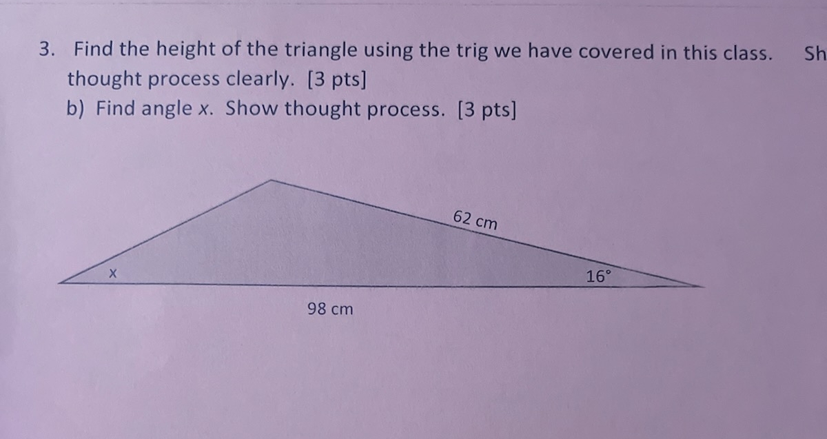 Solved by an EXPERT Find the height of the triangle using the trig we | Chegg.com
