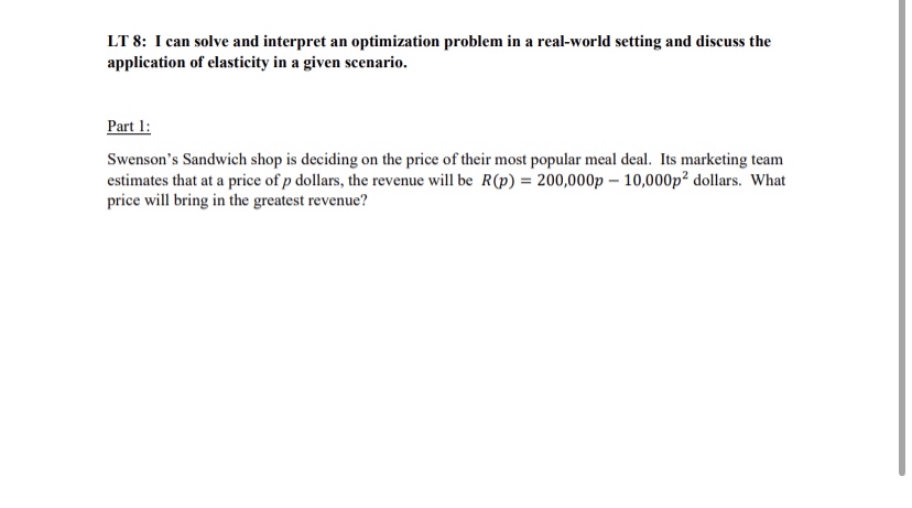 Solved LT 8: I can solve and interpret an optimization | Chegg.com