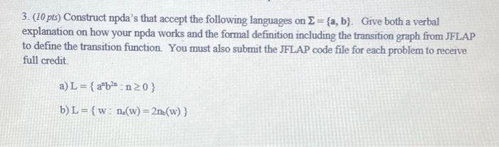 Solved 3. (10 pts) Construct npda's that accept the | Chegg.com
