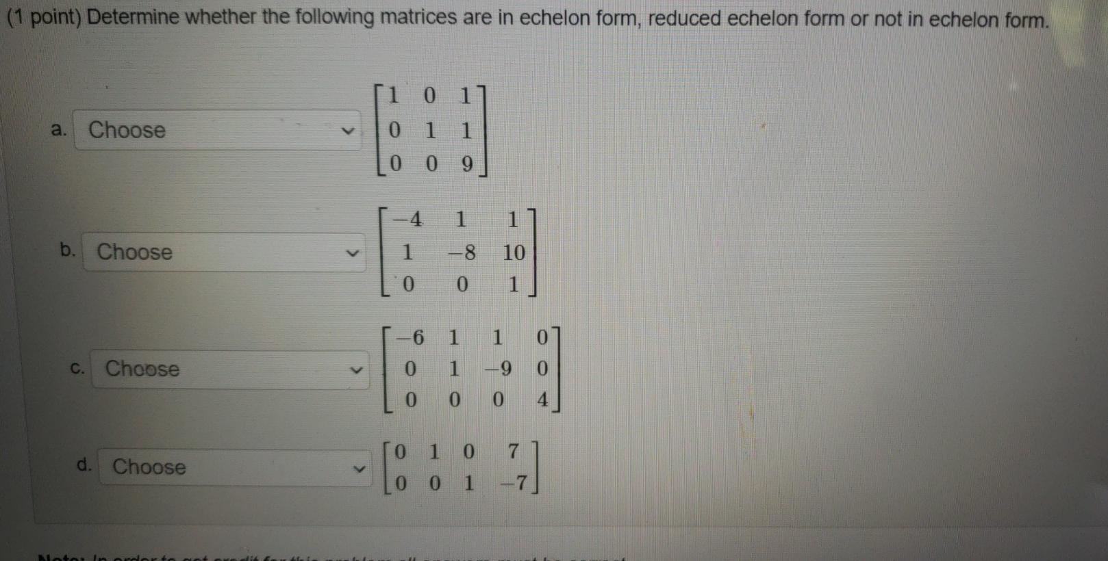 Solved (1 point) Determine whether the following matrices | Chegg.com