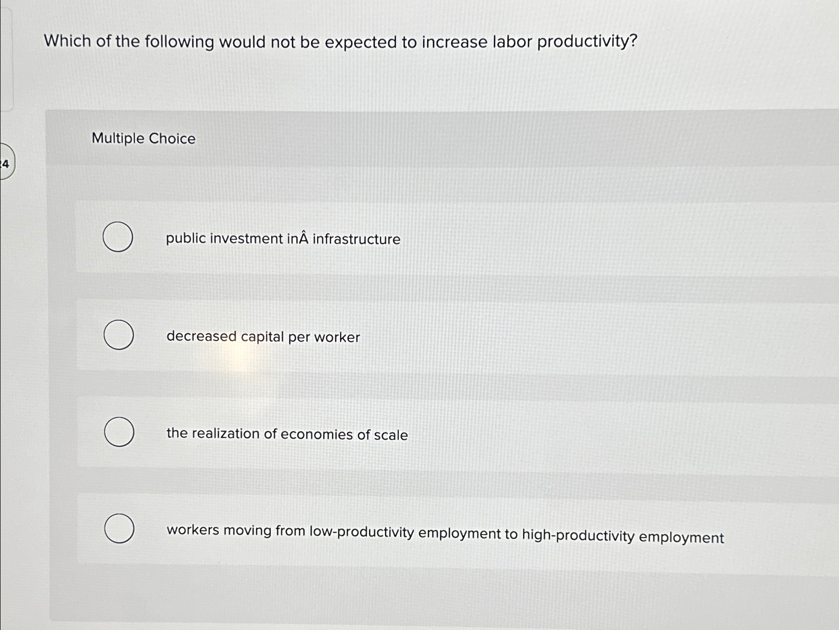 Solved Which of the following would not be expected to | Chegg.com