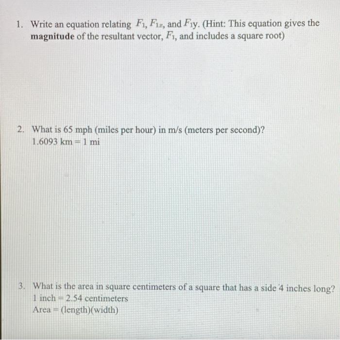 Solved 1. Write an equation relating Fi, F., and Fiy. (Hint: | Chegg.com