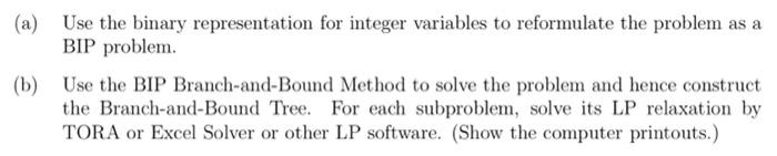 Solved Consider the following IP problem Maximize subject | Chegg.com