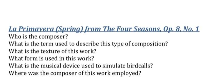 La Primavera (Spring) from The Four Seasons, Op. 8, | Chegg.com