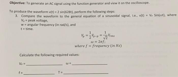 Solved Objective: To generate an AC signal using the | Chegg.com