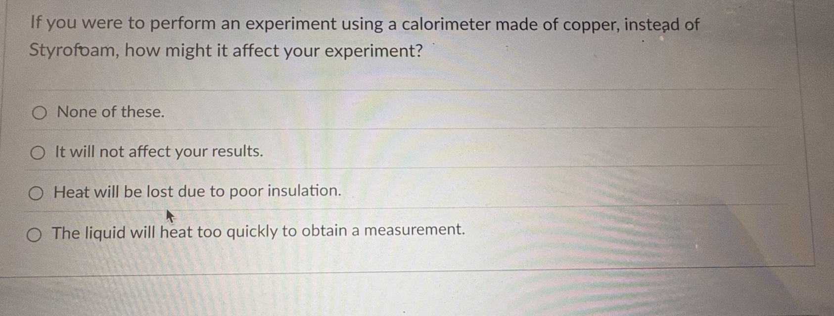 Solved If you were to perform an experiment using a | Chegg.com