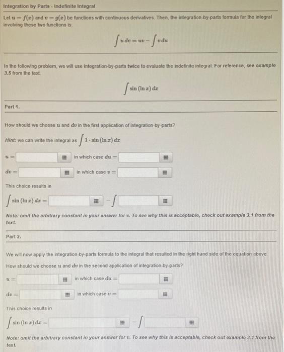 Solved Integration by Parts Indefinite Integral Let u = f(x) | Chegg.com