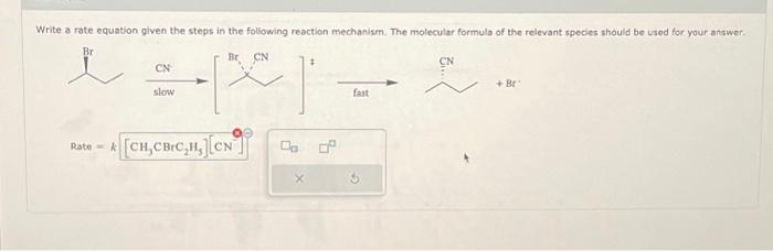 Solved Write a rate equation given the steps in the | Chegg.com