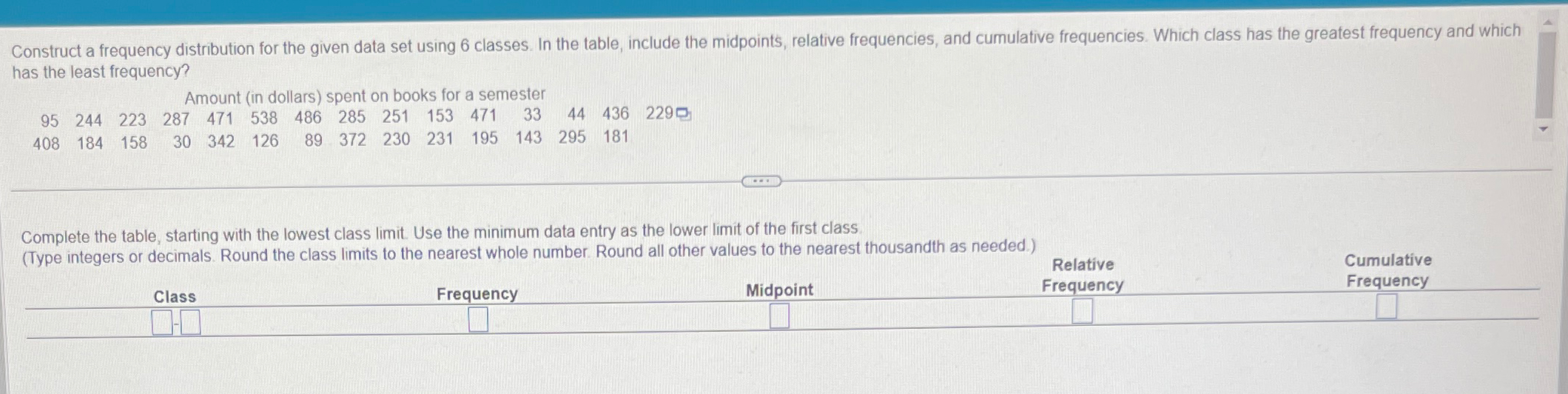 Construct A Frequency Distribution For The Given Data 