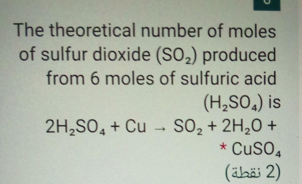 Solved The theoretical number of moles of sulfur dioxide | Chegg.com
