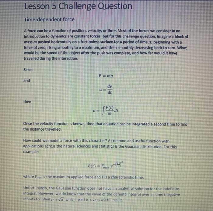 Solved Lesson 5 Challenge Question Time-dependent force A | Chegg.com