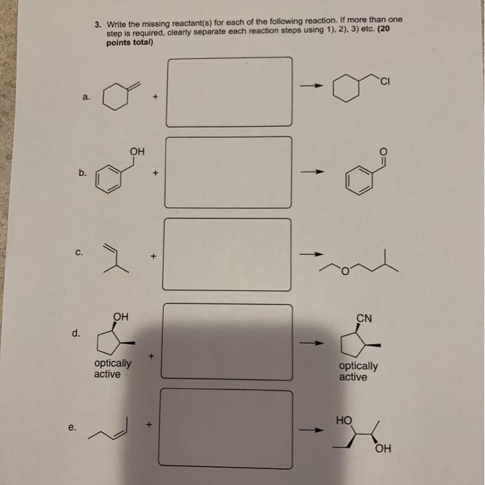 Solved 3. Write the missing reactant(s) for each of the | Chegg.com