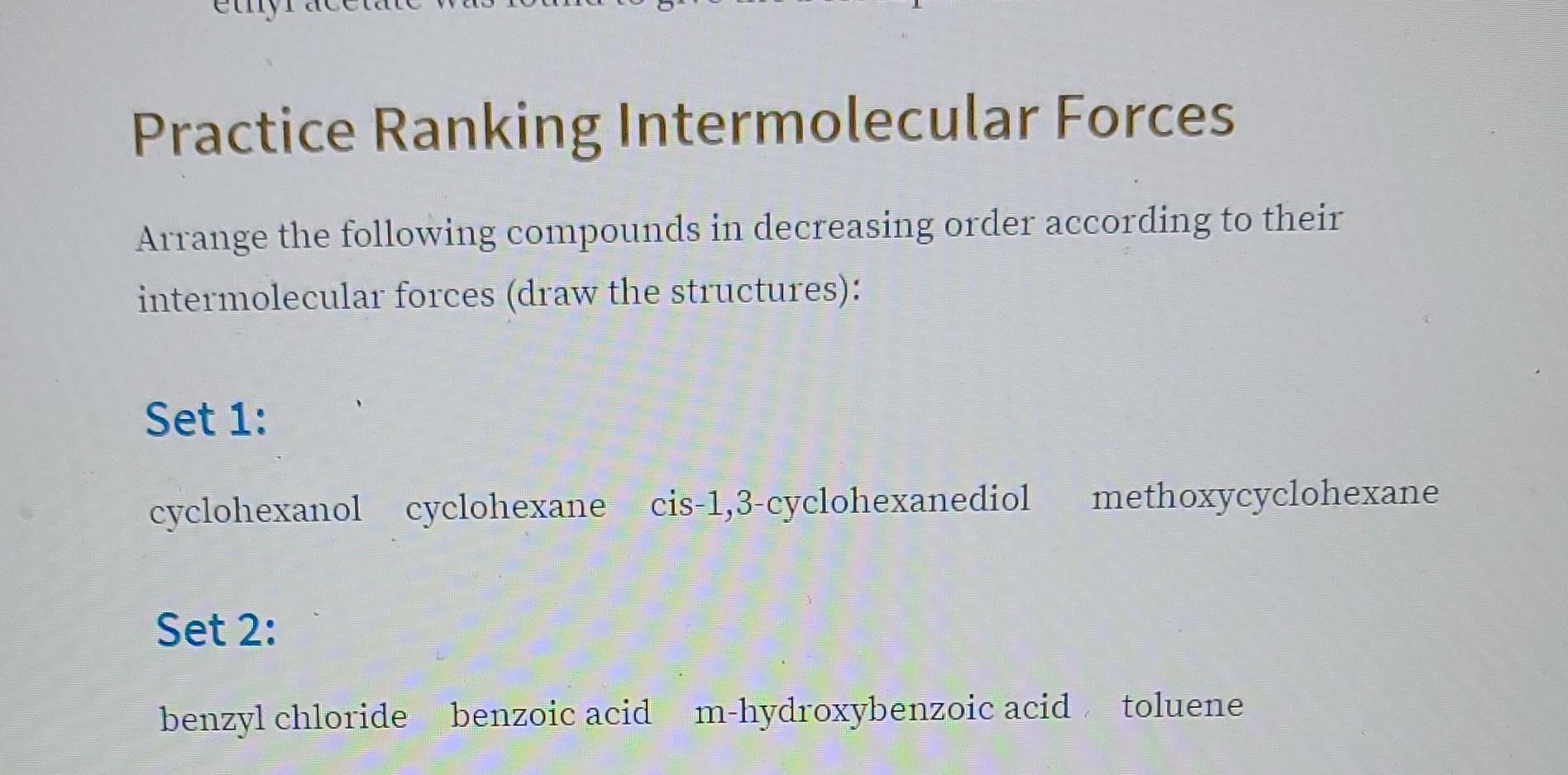 Solved Practice Ranking Intermolecular Forces Arrange the | Chegg.com