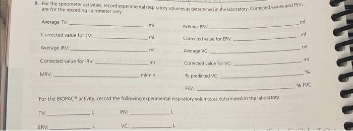 Solved 9. For the spirometer activities, record experimental | Chegg.com