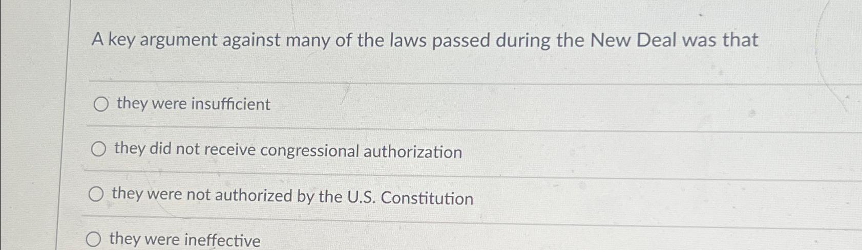 Solved A key argument against many of the laws passed during | Chegg.com