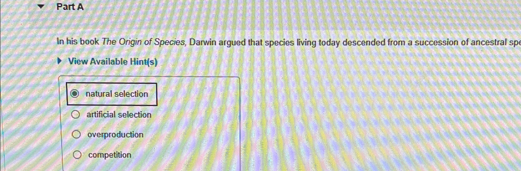Solved Part AIn his book The Origin of Species, Darwin | Chegg.com