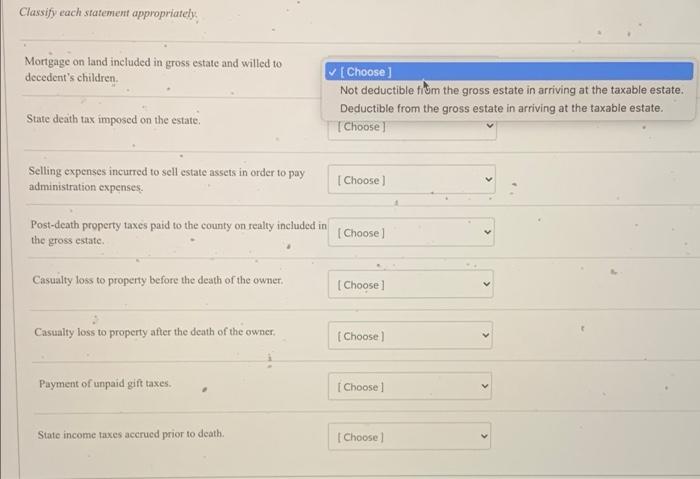 Solved Classify each statement appropriately Mortgage on | Chegg.com