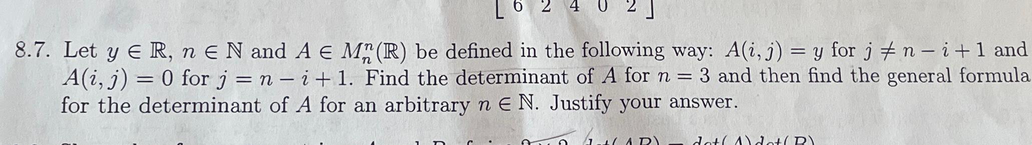 Solved 8.7. ﻿Let yinR,ninN and AinMnn(R) ﻿be defined in the | Chegg.com