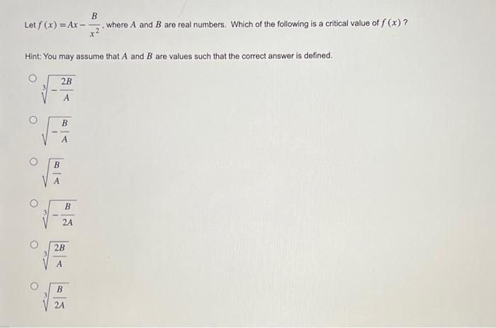 Solved Let f(x)=Ax−x2B, where A and B are real numbers. | Chegg.com