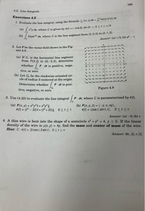 Solved 4.2. Line Integrals Exercises 4.2 Evaluate the line | Chegg.com