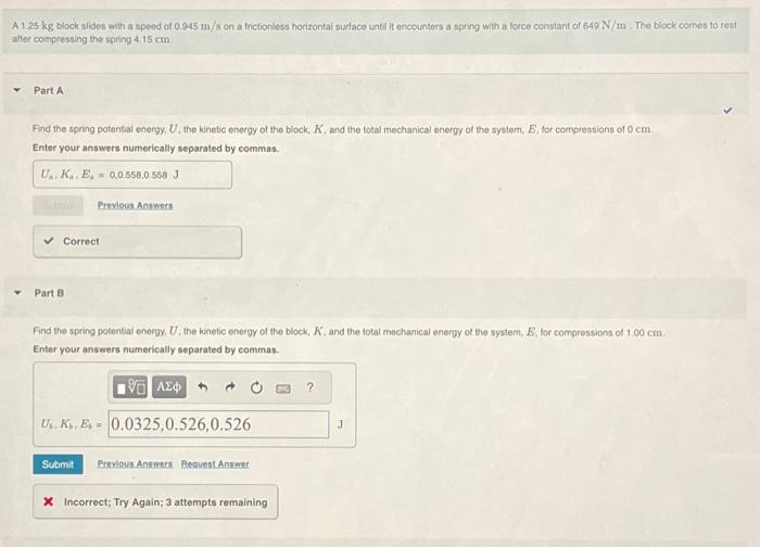 Solved A 1.25 kg block slides with a speed of 0.945 m/s on a | Chegg.com