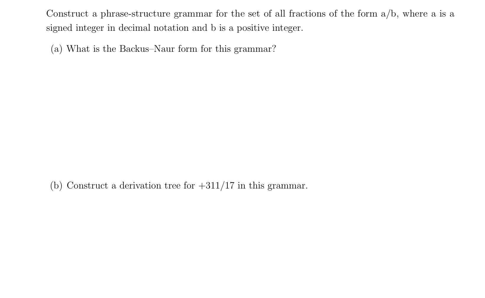 Solved Construct a phrase-structure grammar for the set of | Chegg.com