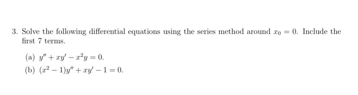 Solve the following differential equations using the | Chegg.com