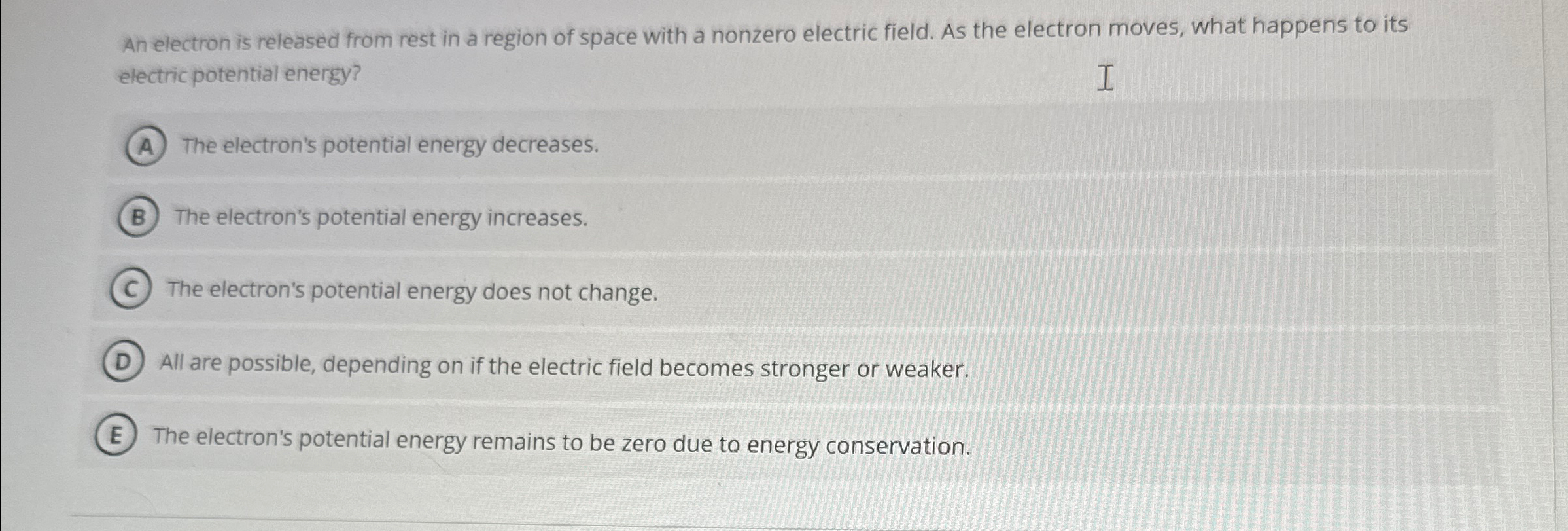 Solved An Electron Is Released From Rest In A Region Of