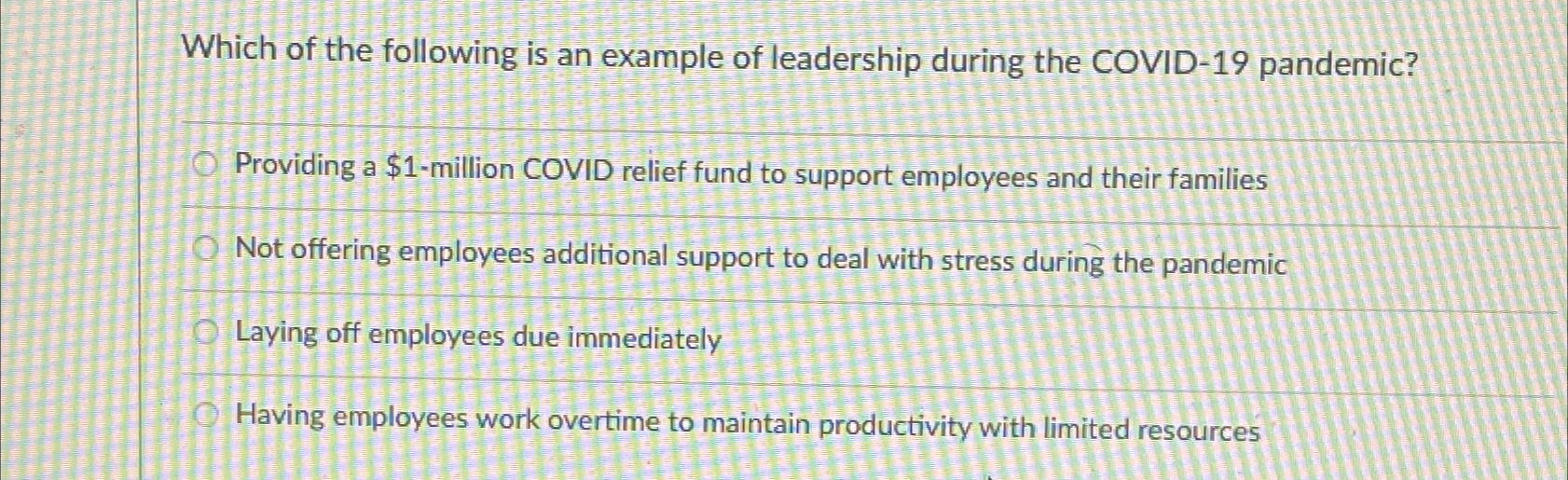 Solved Which of the following is an example of leadership | Chegg.com