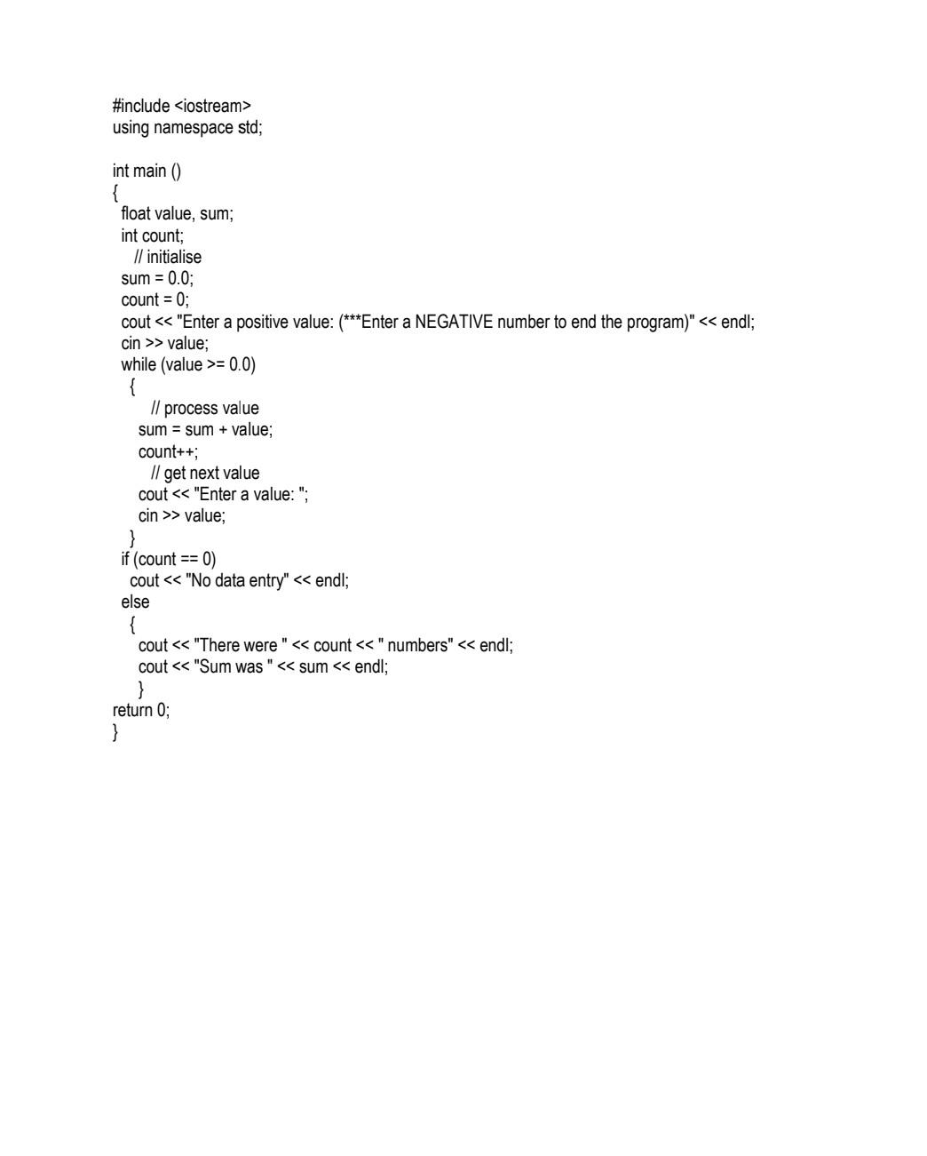 Solved The user needs to enter positive float values from | Chegg.com