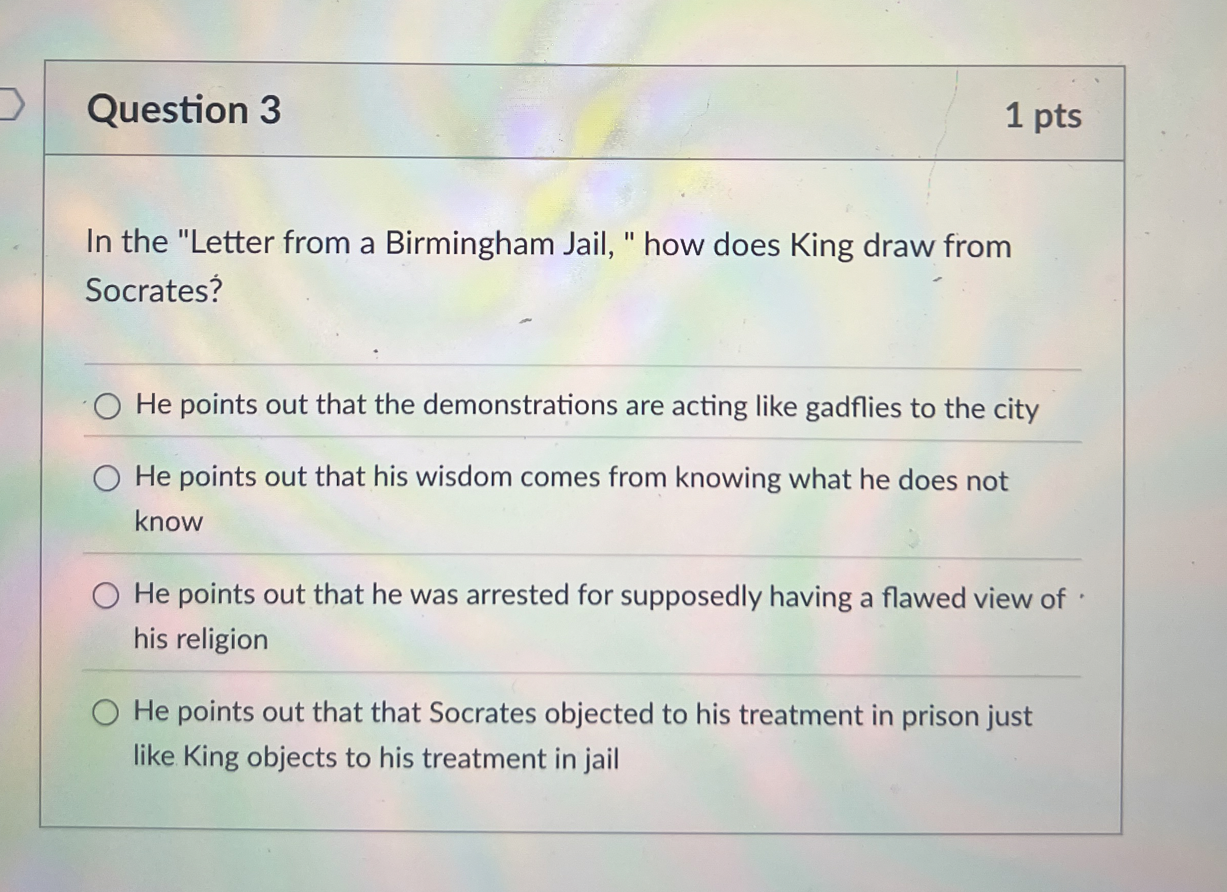 Solved Question 3In the "Letter from a Birmingham Jail, " | Chegg.com