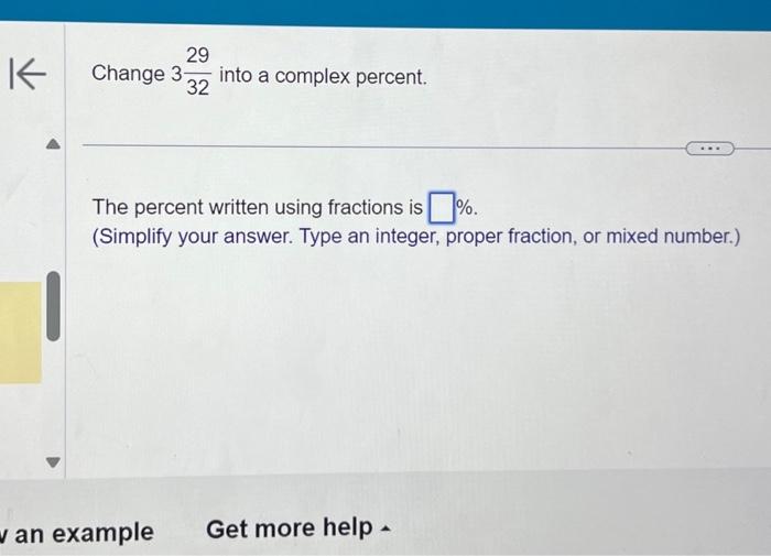 Solved K 29 Change 3- into a complex percent. 32 The percent | Chegg.com