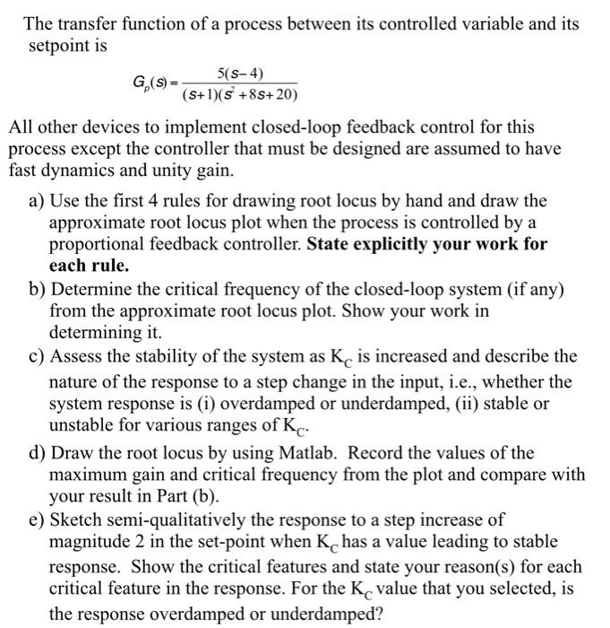 The transfer function of a process between its | Chegg.com