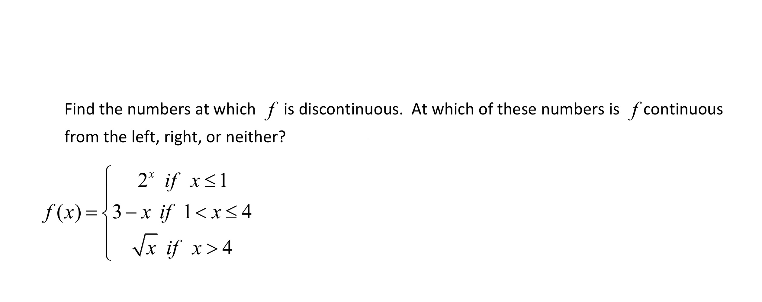 Solved Find the numbers at which f ﻿is discontinuous. At | Chegg.com