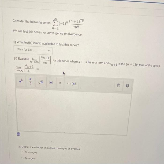Solved the list is (ratio test, root test, alternating | Chegg.com