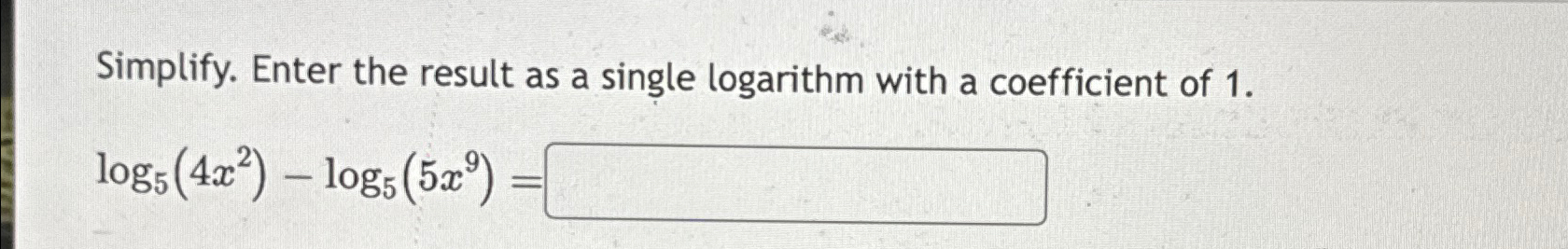 Solved Simplify. Enter the result as a single logarithm with | Chegg.com