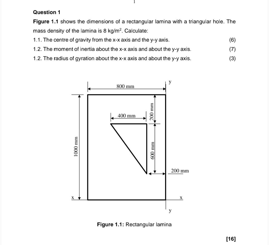 Solved Question 1 Figure 1.1 shows the dimensions of a | Chegg.com