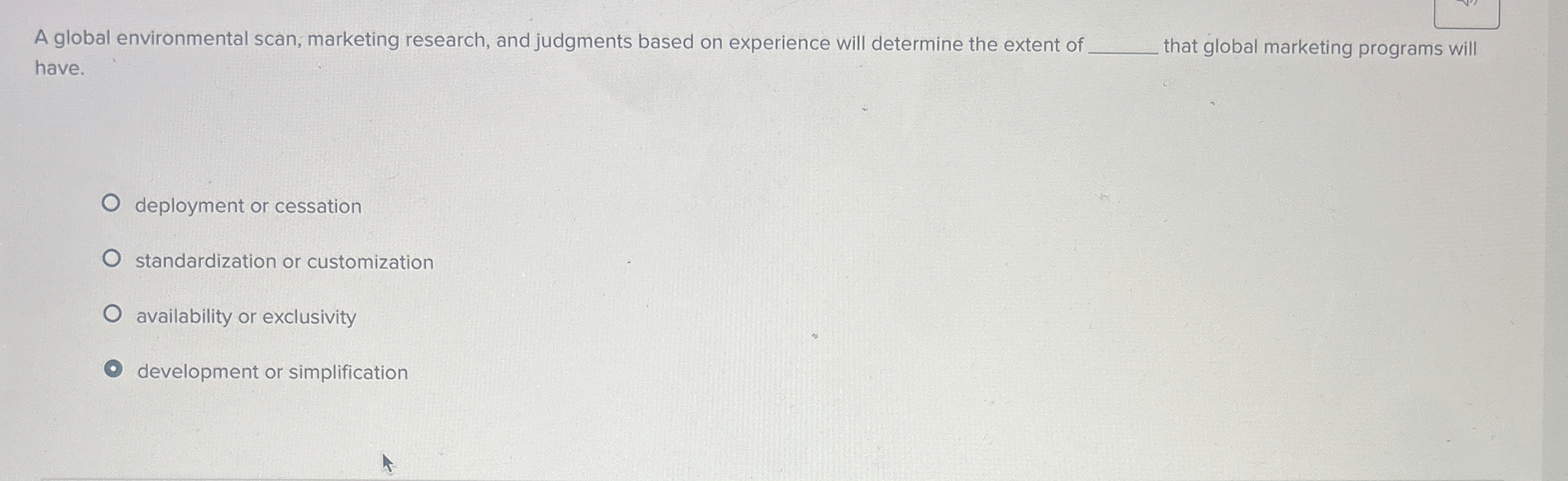 Solved A global environmental scan, marketing research, and | Chegg.com