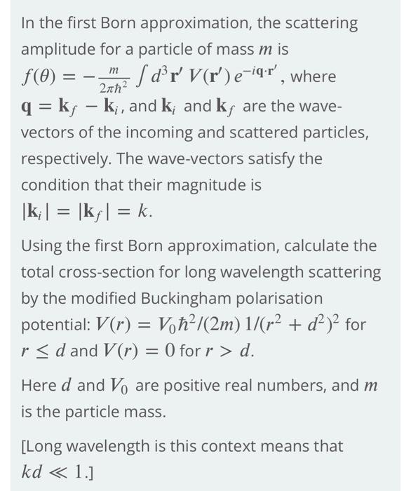 Solved M In The First Born Approximation The