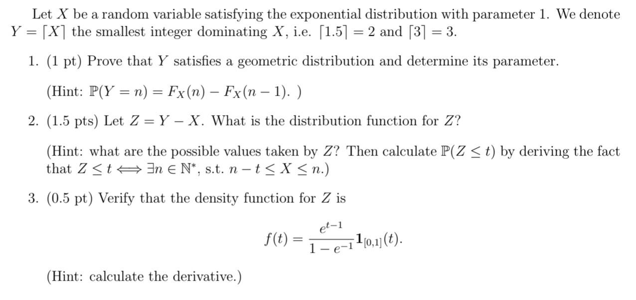 Solved Let X be a random variable satisfying the exponential | Chegg.com