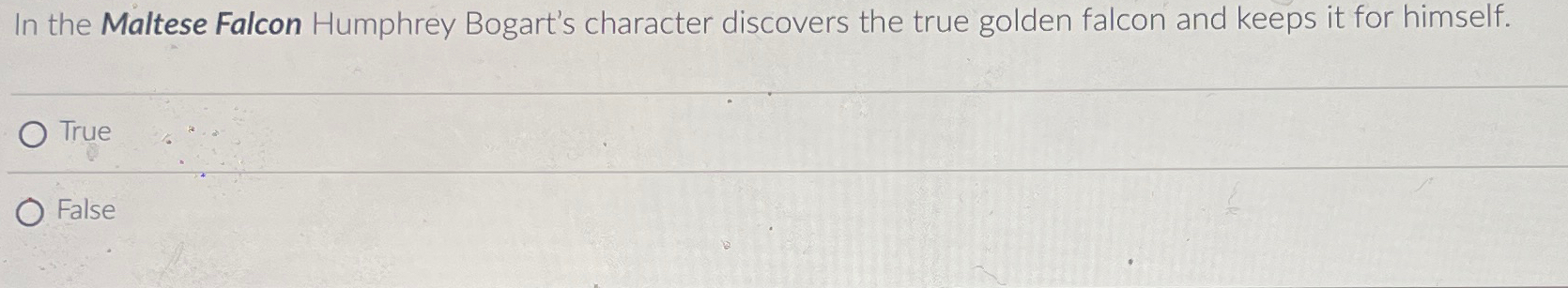 Solved In the Maltese Falcon Humphrey Bogart's character | Chegg.com