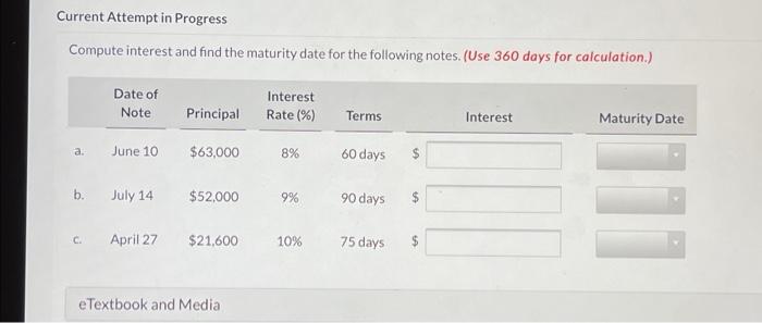 Solved Current Attempt in Progress Compute interest and find | Chegg.com